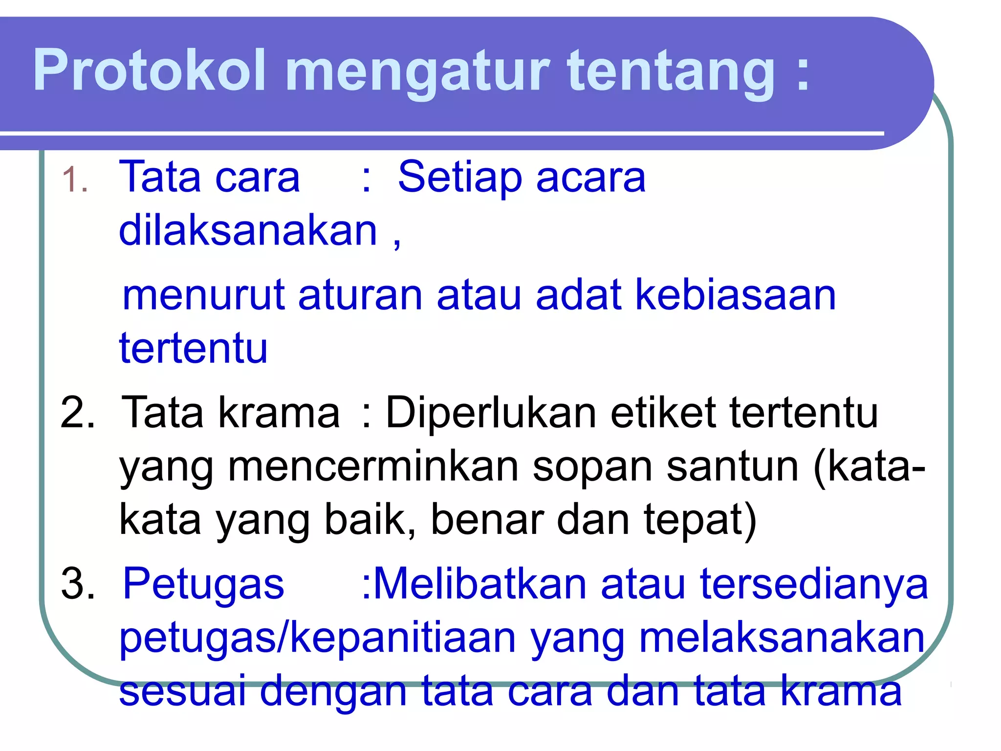 Keprotokolan , Latihan jadi protokol | PPT