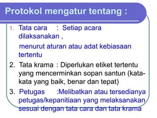 Keprotokolan , Latihan jadi protokol | PPT