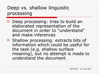 The role of linguistic information for shallow language processing | PPT