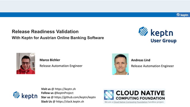 Release Readiness Validation with Keptn for Austrian Online Banking Software | PPT