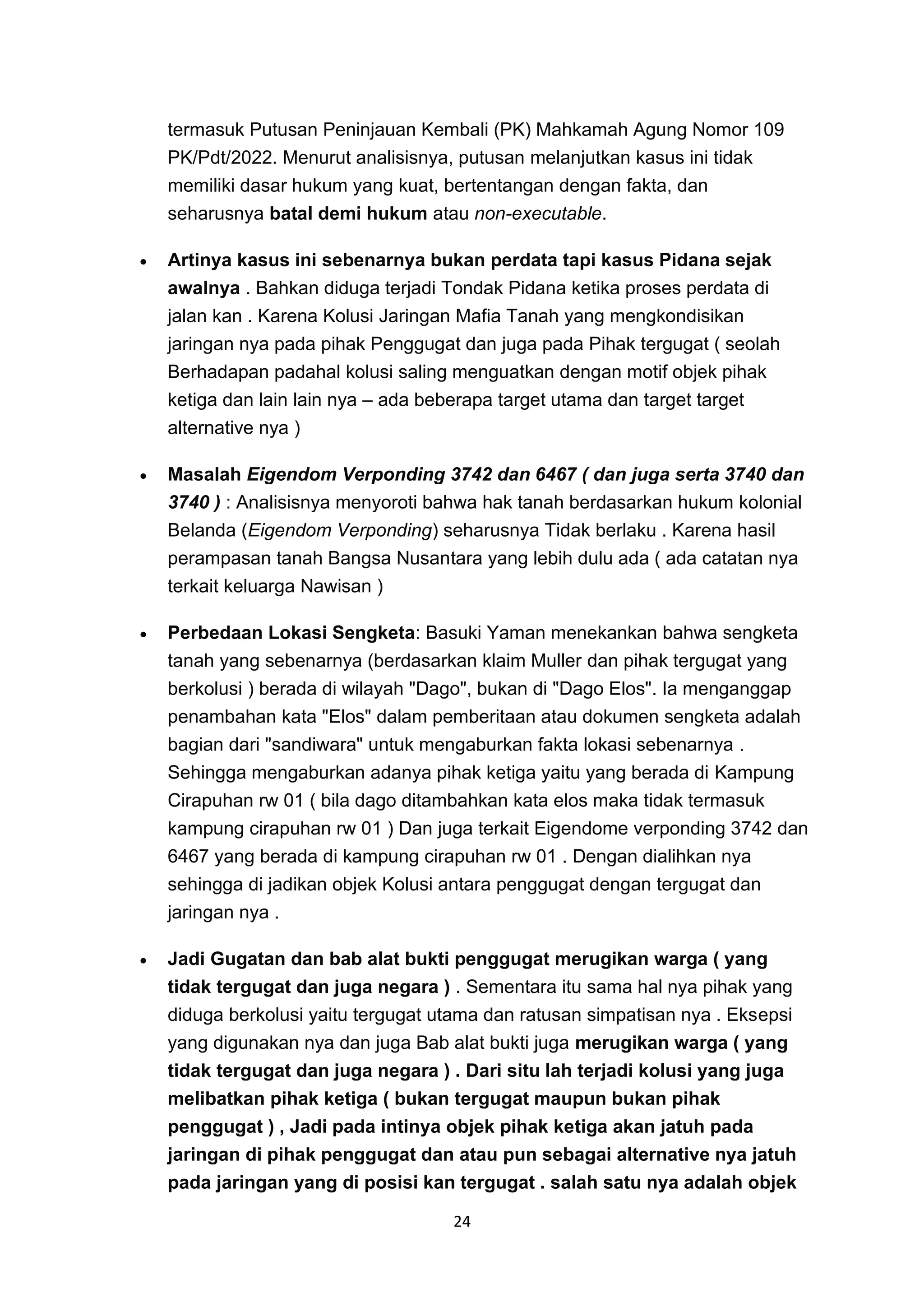 Keputusan Dago Elos oleh Pengadilan Dan atau Keputusan Mahkamah Agung adalah illegal catatan ...