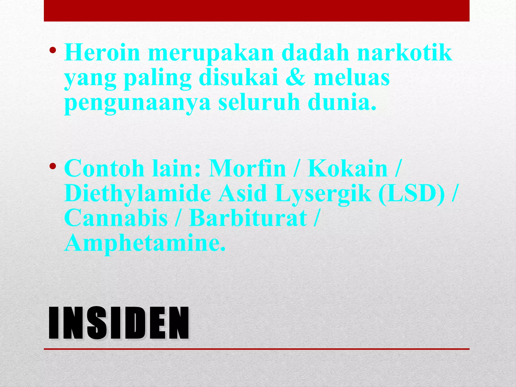 Keracunan Dadah Narkotik | PPT