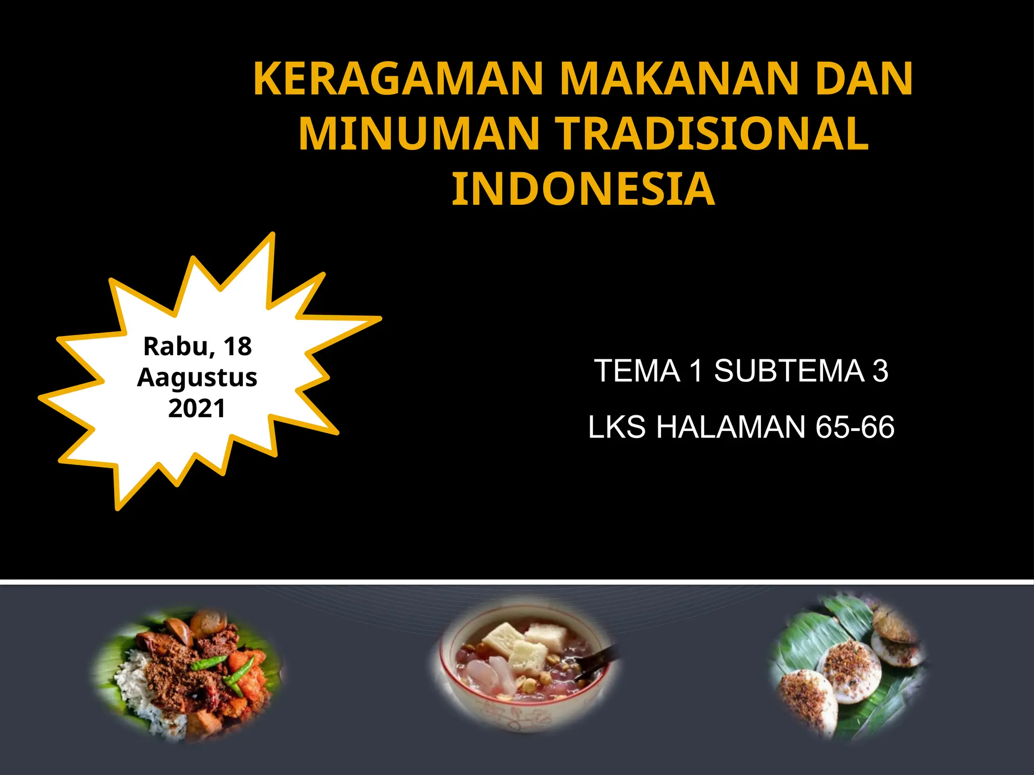 KERAGAMAN MAKANAN DAN MINUMAN TRADISIONAL INDONESIA.pptx