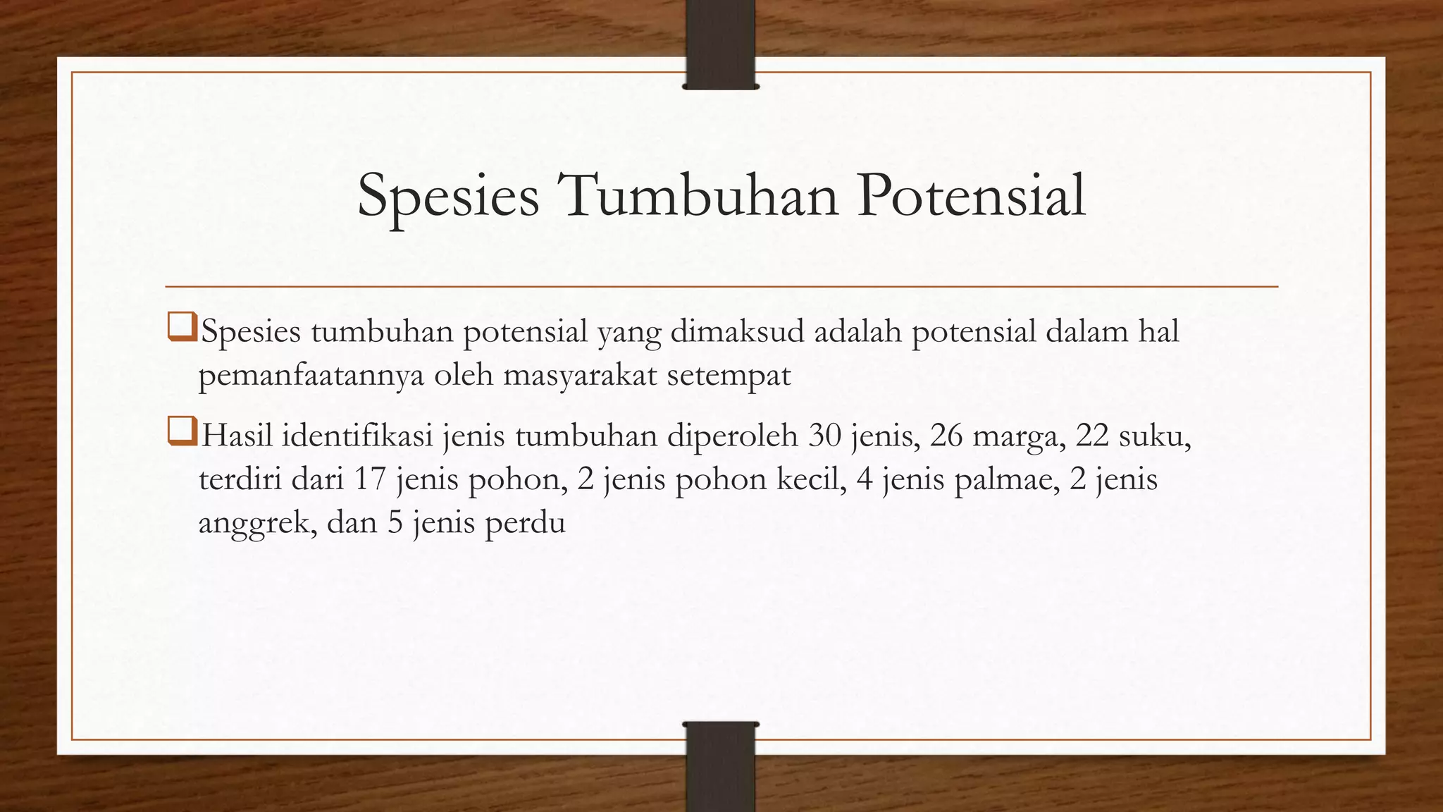 Keragaman potensi tumbuhan berguna di cagar alam mandor | PPTX