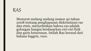 Keragaman ras kelompok 3 | PPT