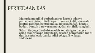 Keragaman ras kelompok 3 | PPT