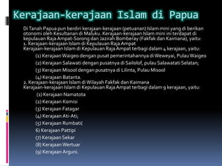 Kerajaan kerajaan di papua | PPTX