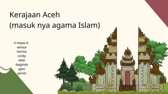 Kerajaan Aceh ( masuknya agama Islam di Aceh) | PPT