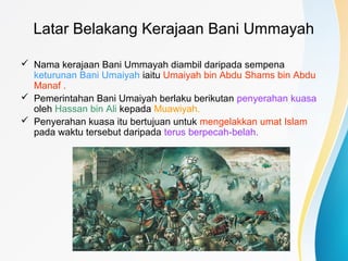 Kerajaan Bani Ummayah | PPT