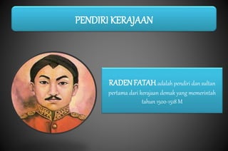 Kerajaan demak | PPTX