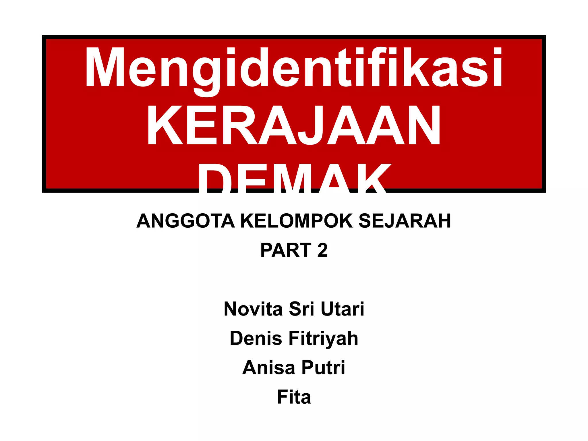 KERAJAAN DEMAK.ppt