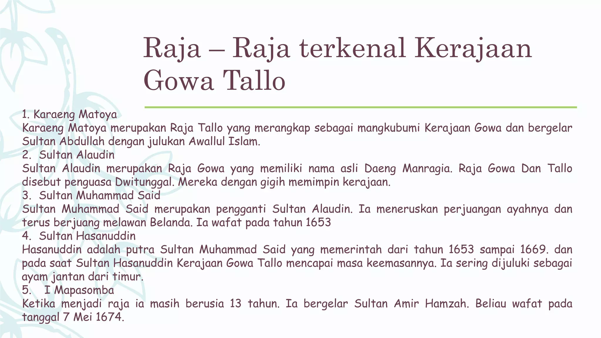 Kerajaan goa tallo, sumber sejarah, letak geografis, politik dan ...