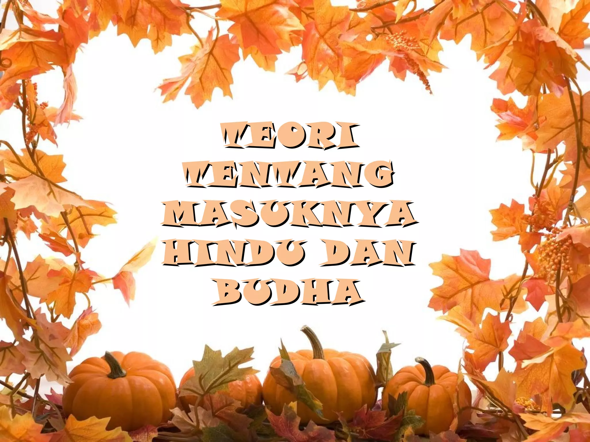 Kerajaan-Kerajaan Hindu dan Buddha di Indonesia | PPT