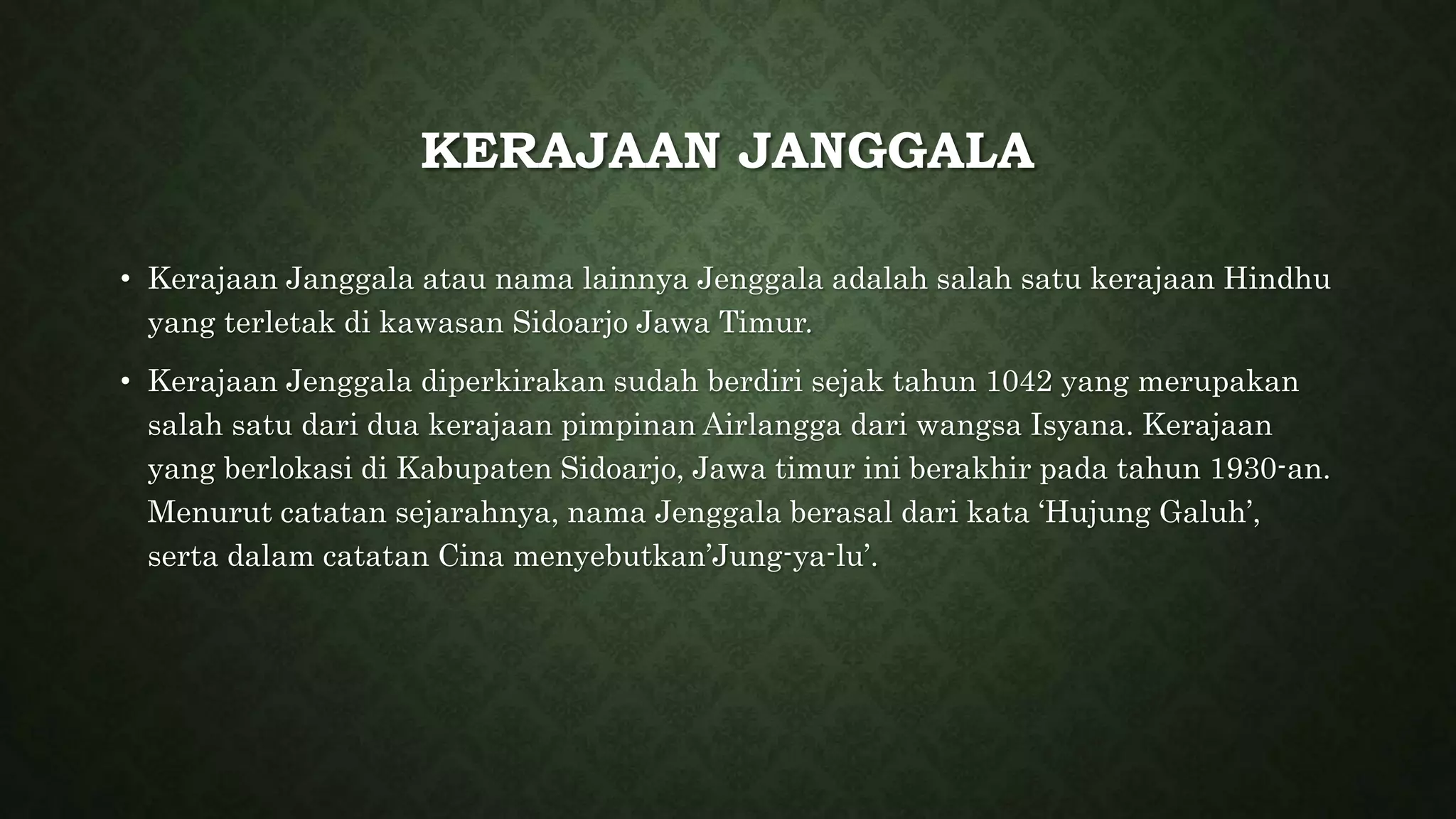 KERAJAAN JANGGALA, PANJALU dan, kadiri.pptx