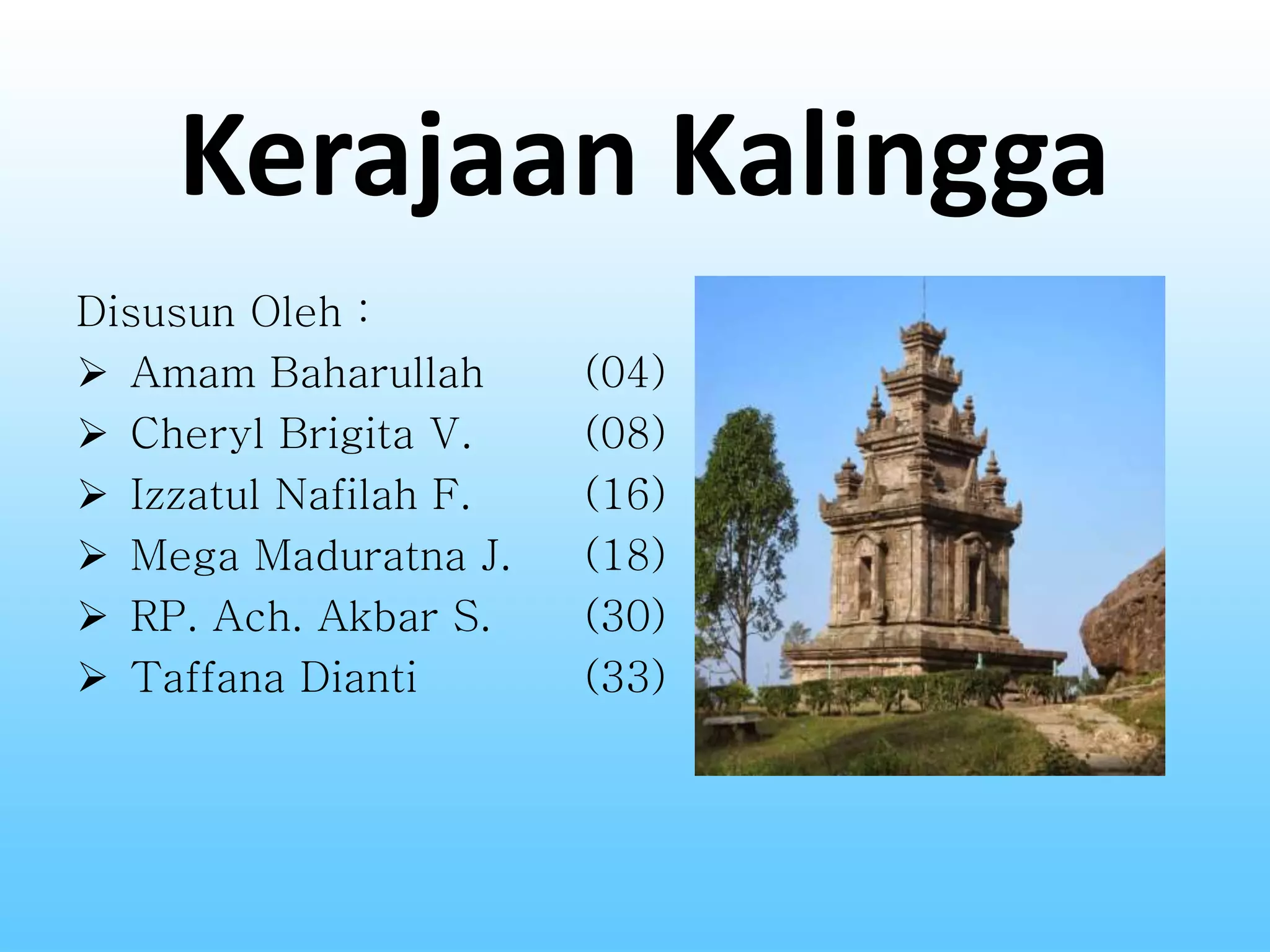 Kerajaan Kalingga/Holing | PPTX