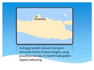 kerajaankalinggapowerpoint di nusantara.pptx