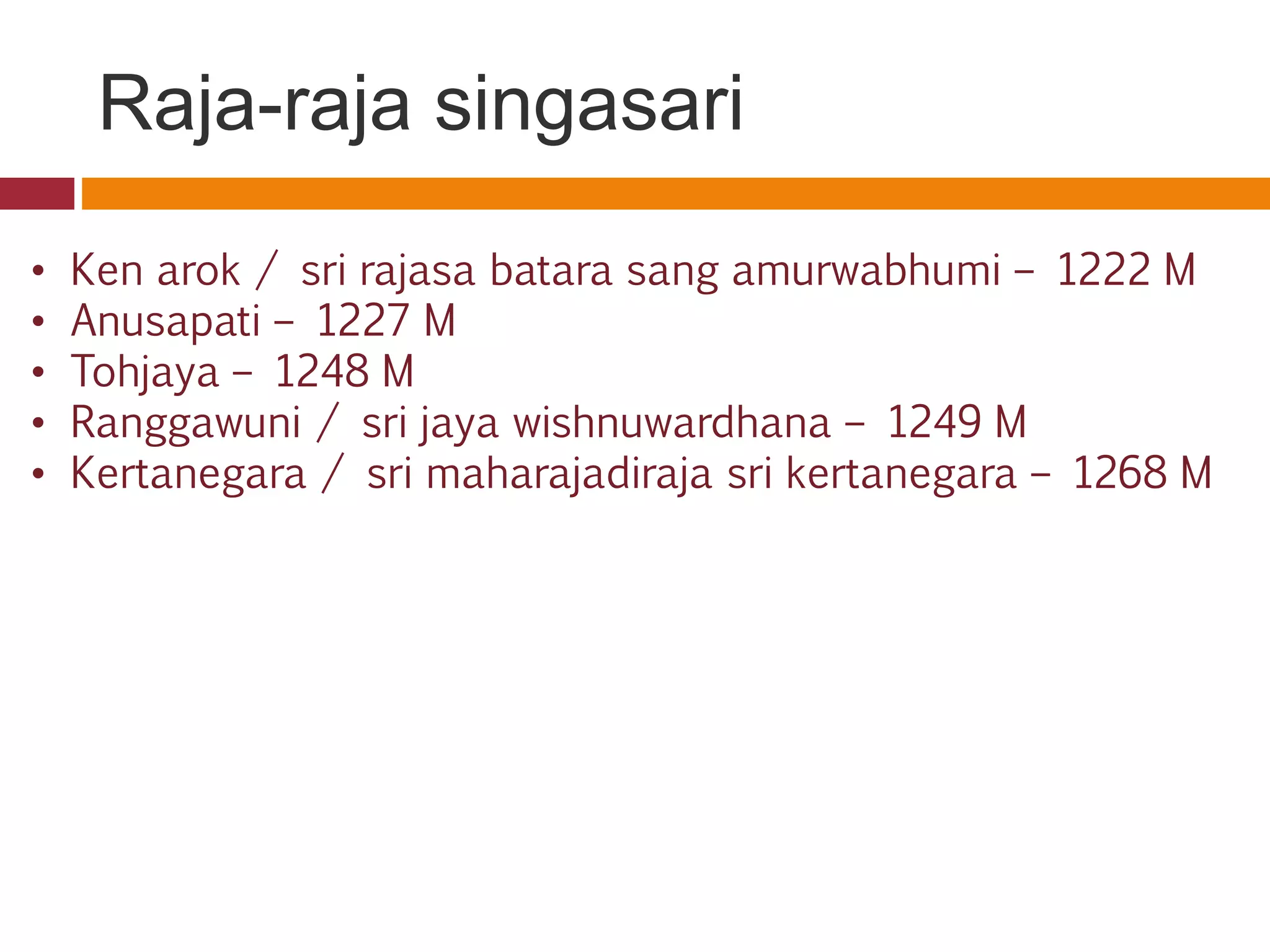 Kerajaan kediri, kerajaan singasari, dan kerajaan | PPTX