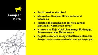 Kerajaan_Kerajaan_Hindu_Budha_di_Indonesia PPT.pptx