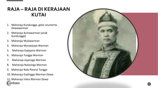 Kerajaan kutai, tarumanegara dan kaling | PPT