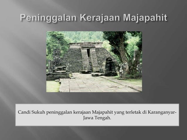 Sejarah Wajib - Kerajaan Majapahit (Kelas X) | PPTX