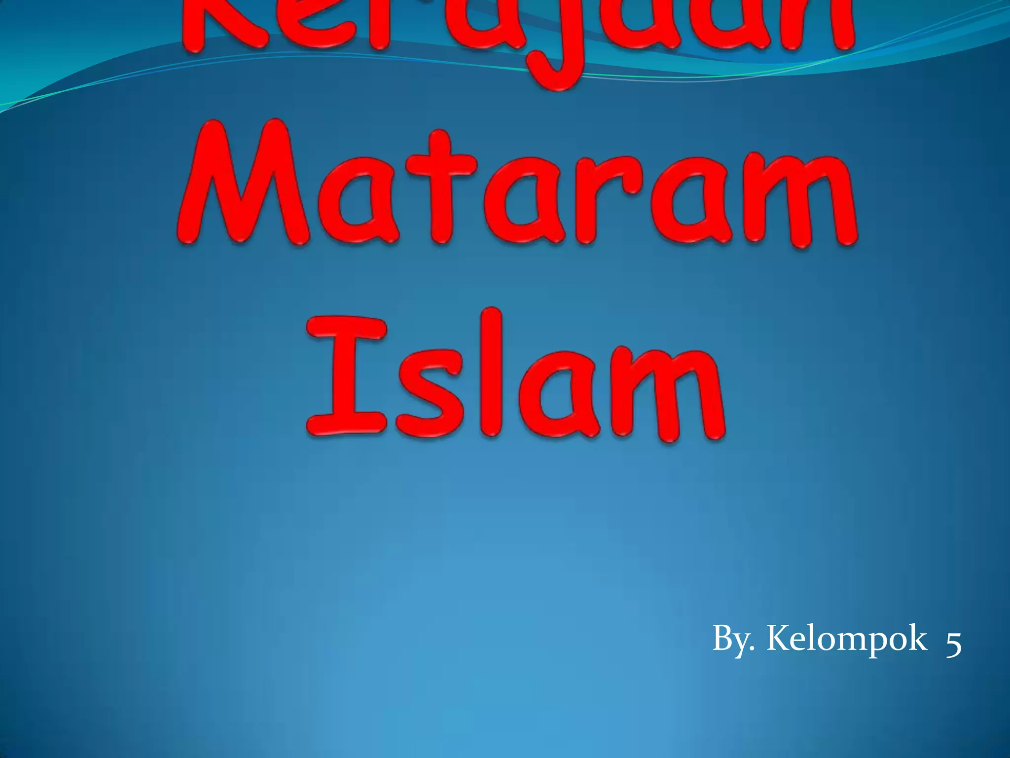 Kerajaan mataram islam | PPTX