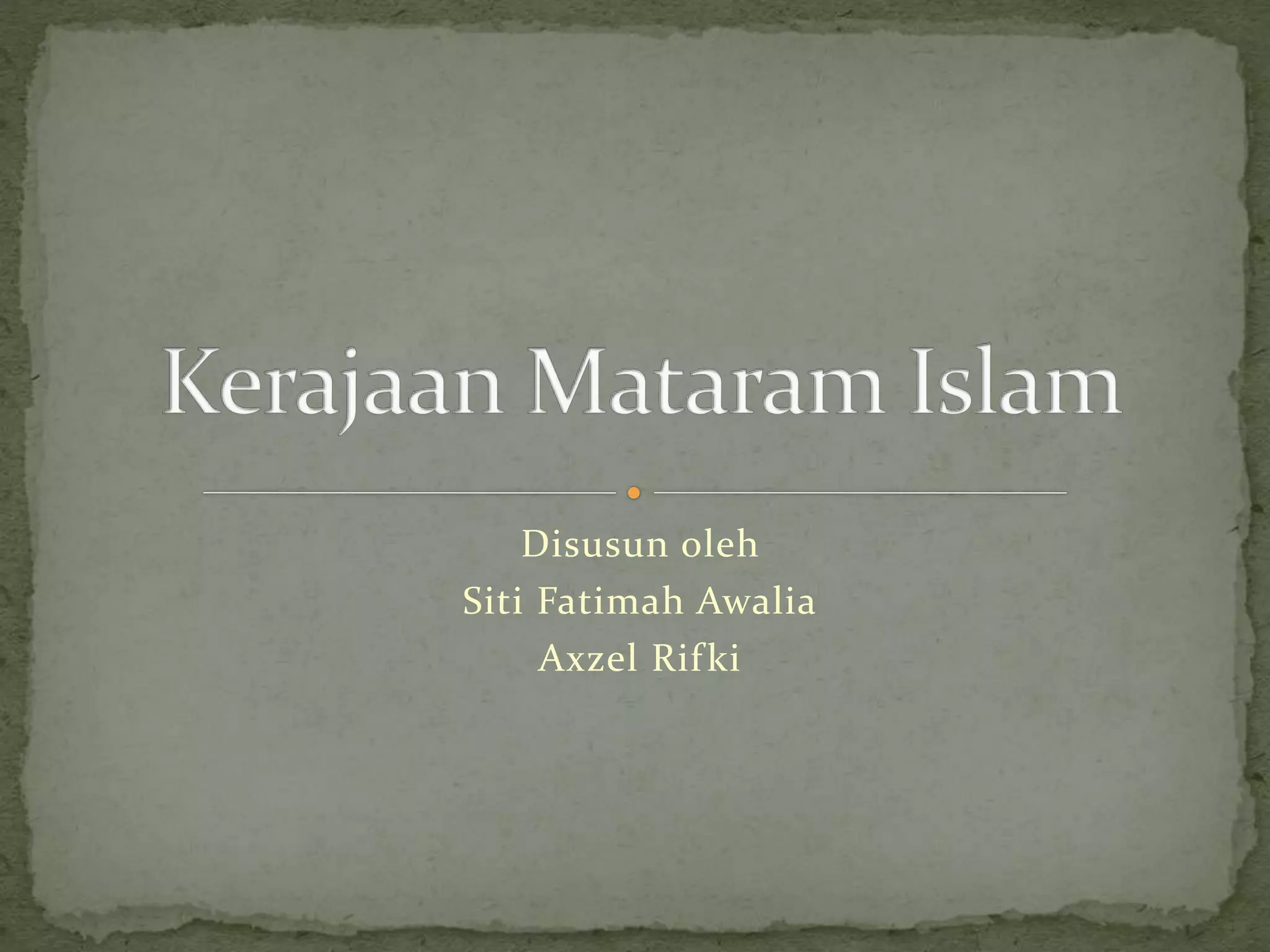 Kerajaan mataram islam sumber sejarah kerajaan mataram islam,letak geografis kerajaan mataram ...