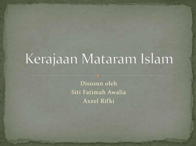 Kerajaan mataram islam sumber sejarah kerajaan mataram islam,letak ...