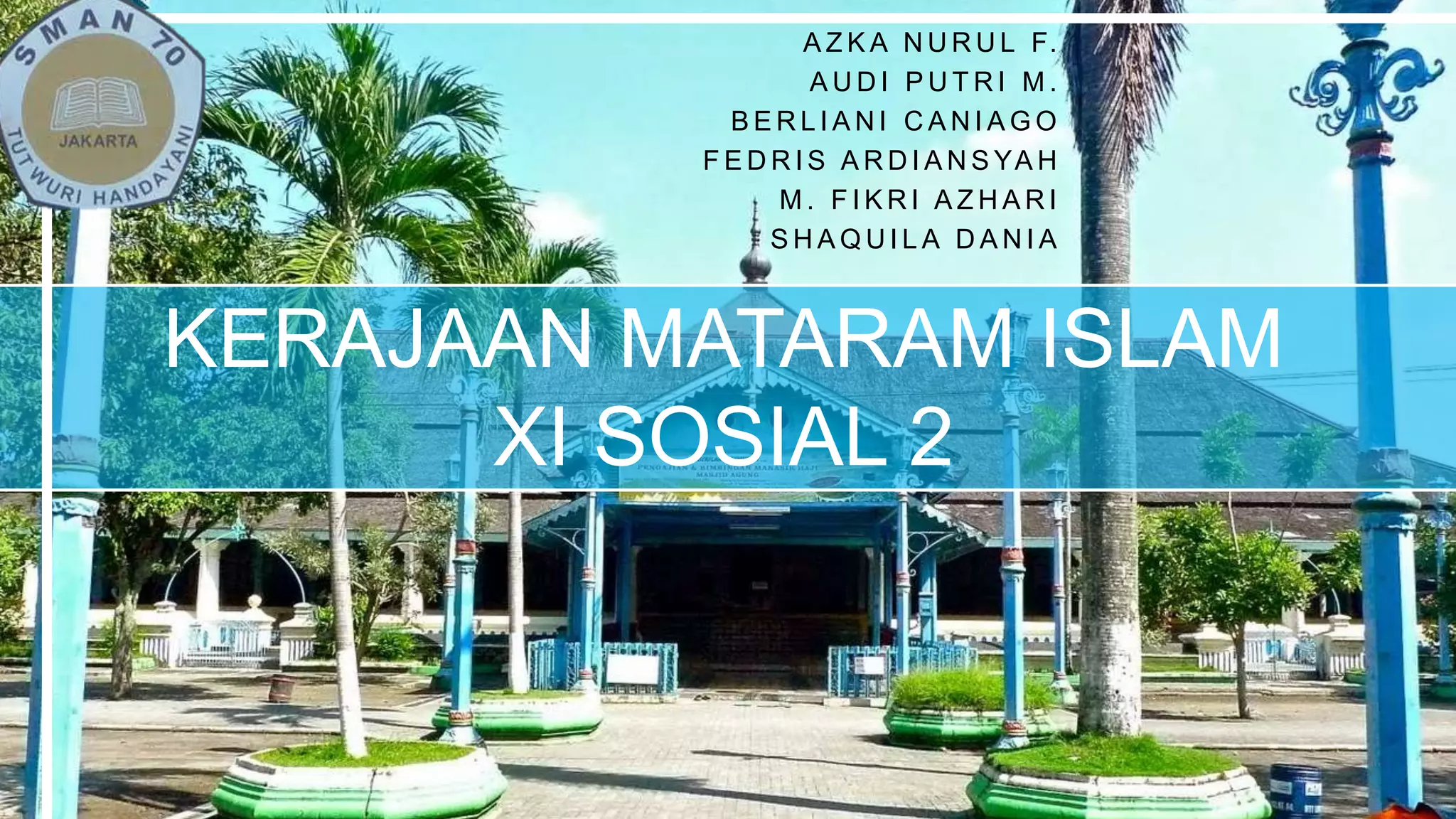 Kerajaan Mataram Islam | PPTX