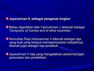 Kerajaan orang khmer | PPT