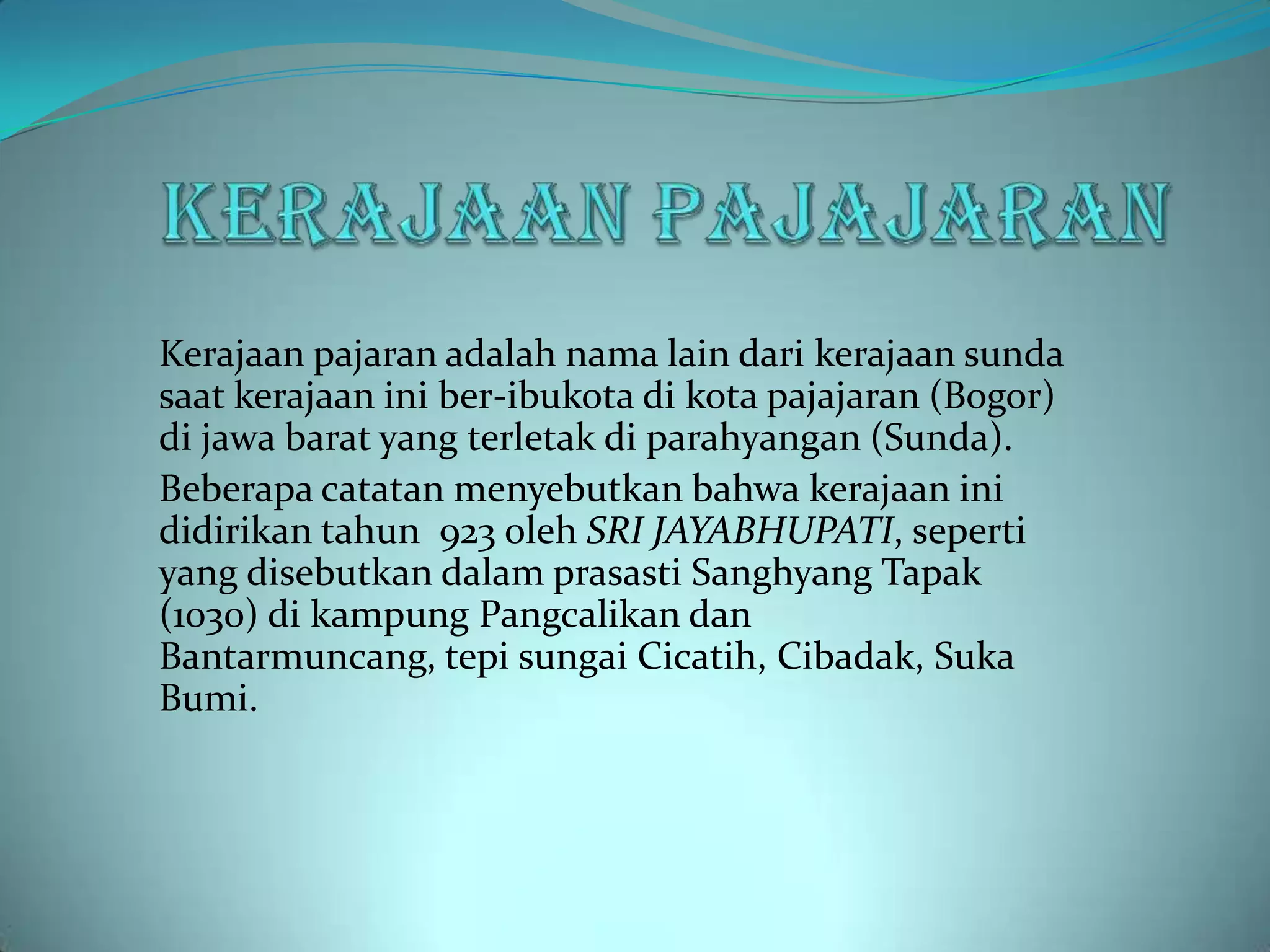 Sejarah Kerajaan pajajaran | PPTX