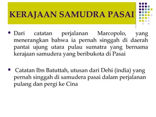 9.Kerajaan samudera pasai | PPT