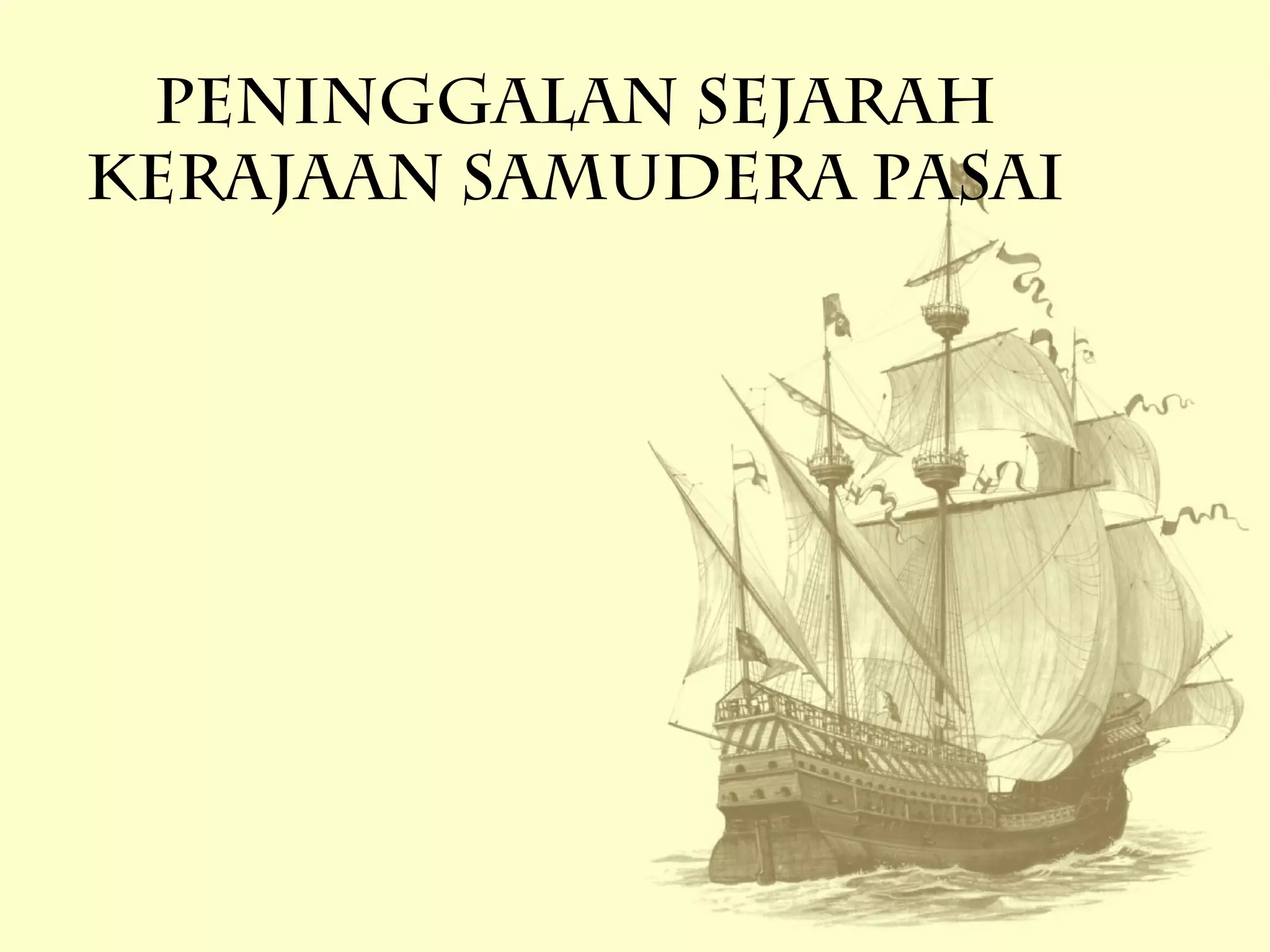 Kerajaan samudera pasai kelompok 2 | PPT