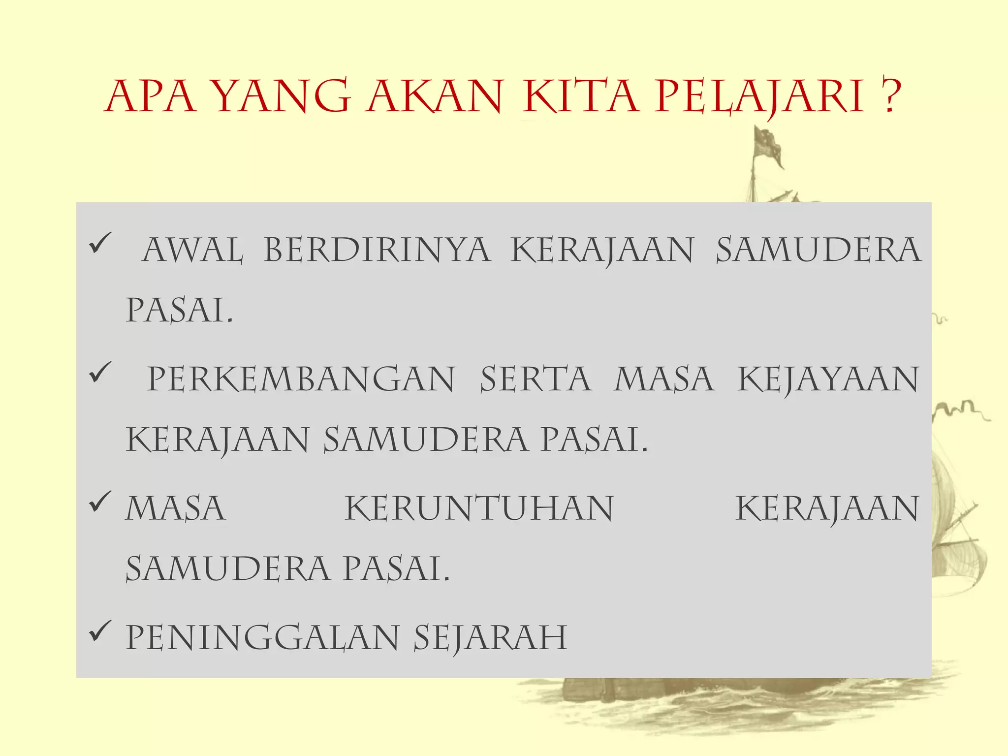 Kerajaan samudera pasai kelompok 2 | PPT