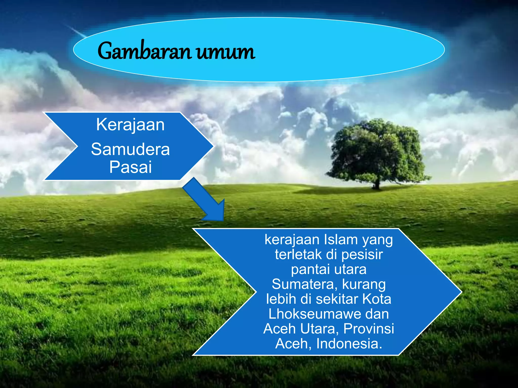 Kerajaan samudra pasai ppt #01 | PPTX