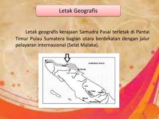 sejarah Kerajaan samudra pasai politik ekonomi dan letak geografisnya ...