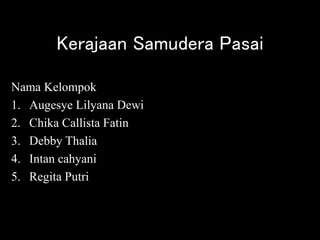 kerajaan samudra pasai kelas 11 ips 3.pptx