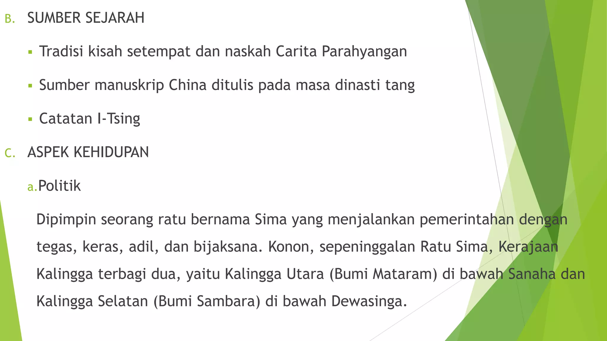 Sejarah Indonesia SMA Kelas X - Kerajaan Sriwijaya dan Kerajaan ...
