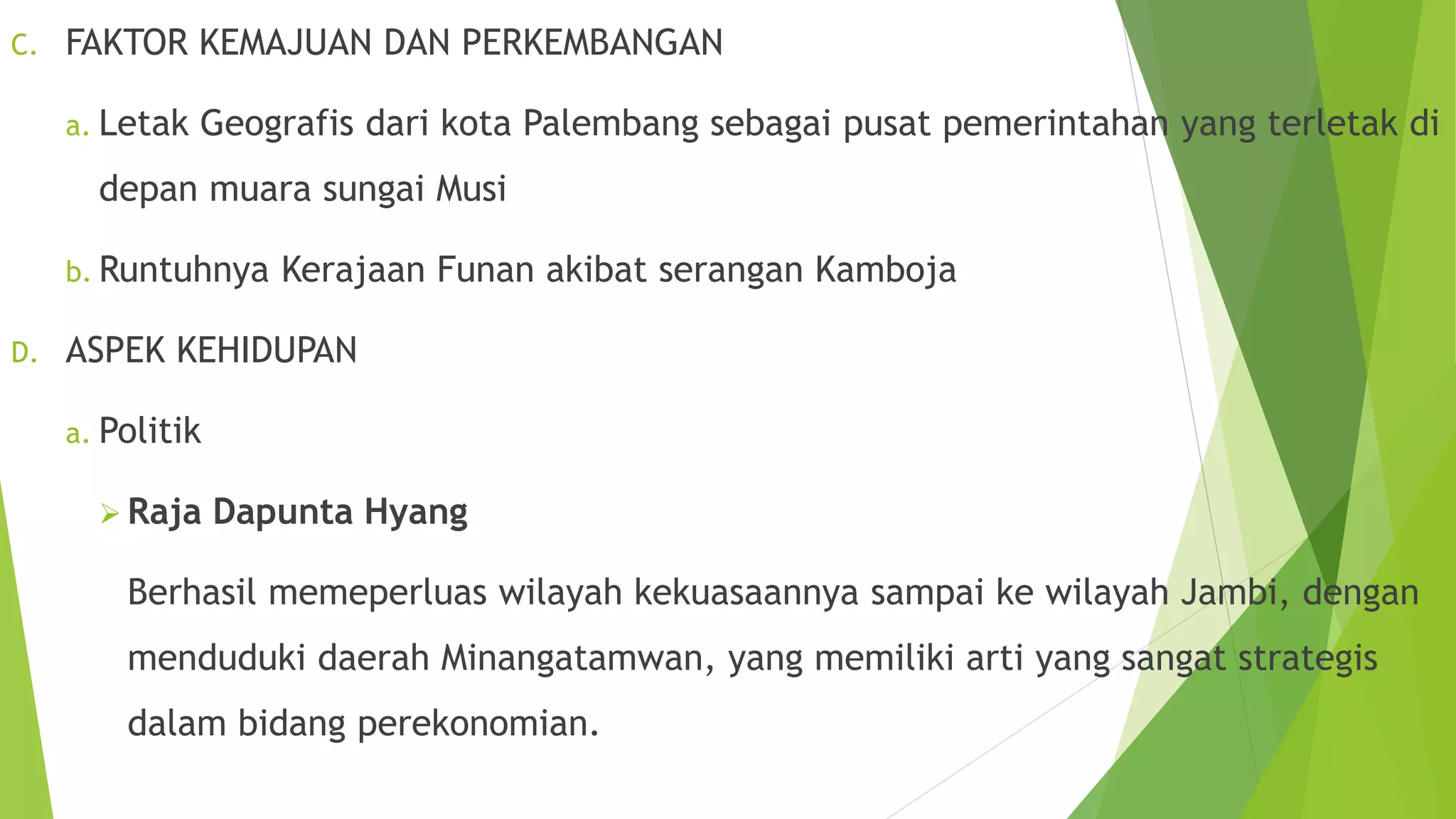 Sejarah Indonesia SMA Kelas X - Kerajaan Sriwijaya dan Kerajaan ...