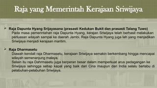 Kerajaan Sriwijaya, kelas 10 SMA power point | PPT