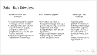 Kerajaan Sriwijaya yang ada di nusantara.pptx.pptx