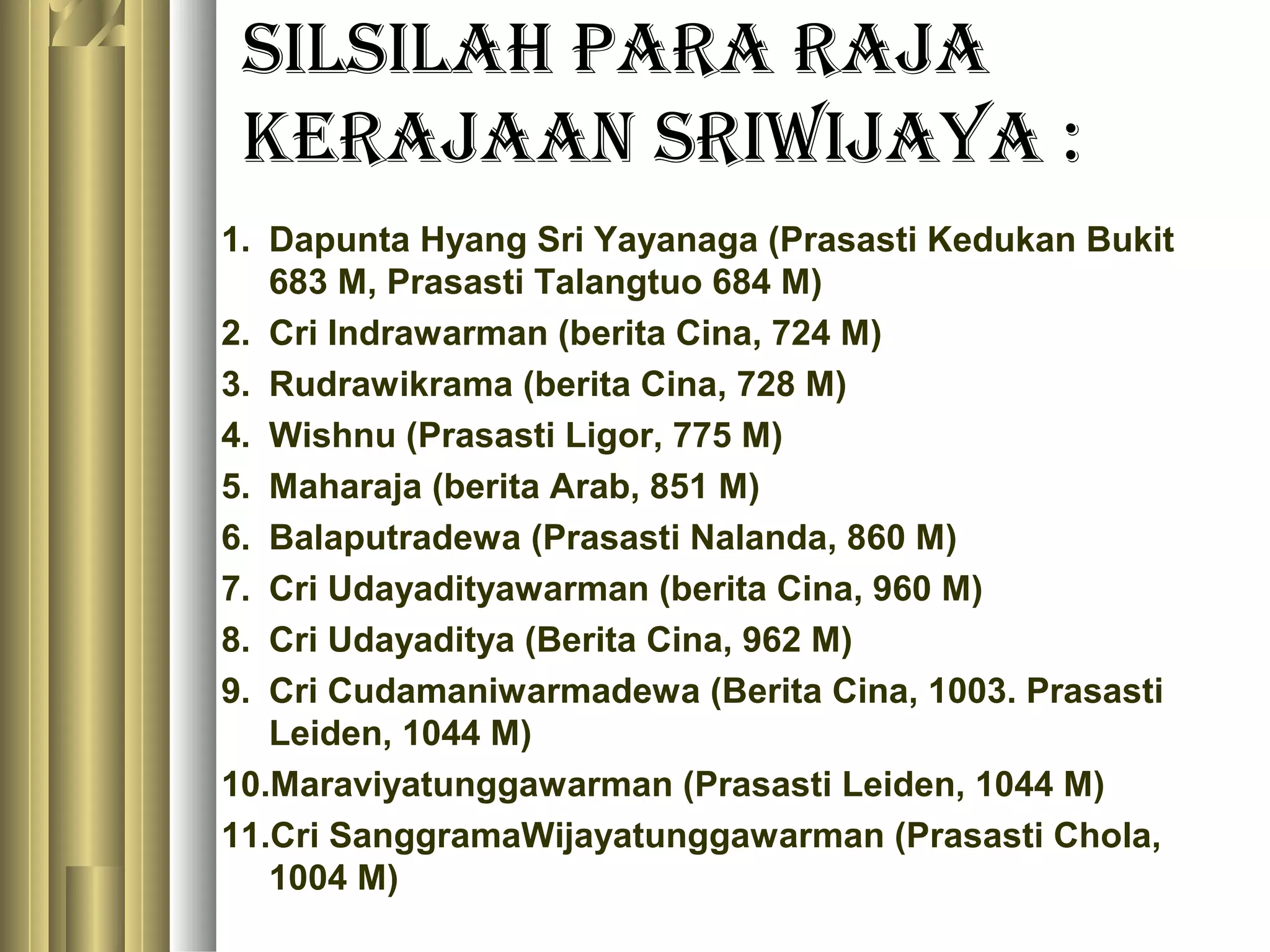 Kerajaan sriwijaya (2) | PPT