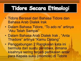 Kerajaan Tidore | PPTX