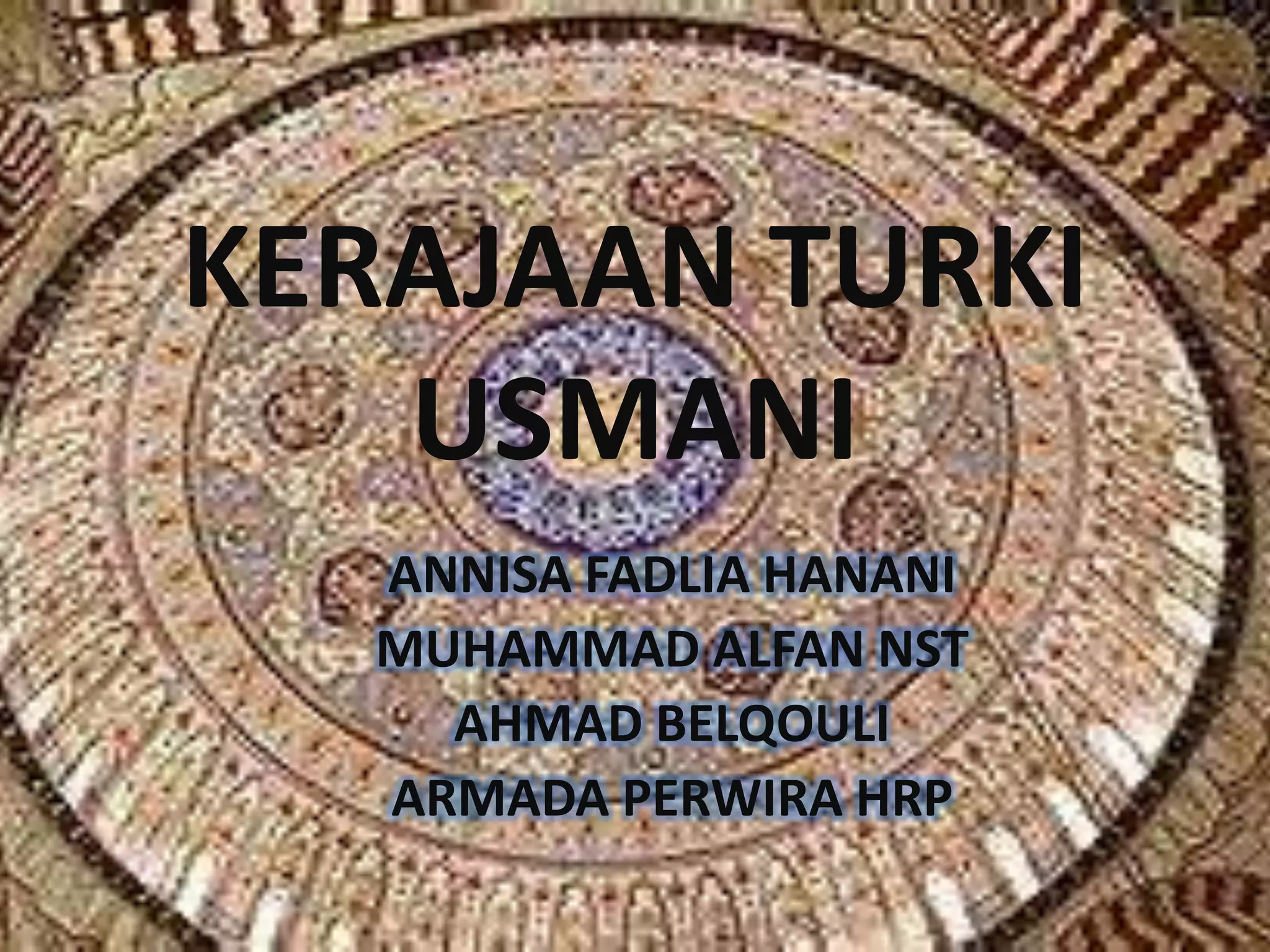 Kerajaan turki usmani | PPTX