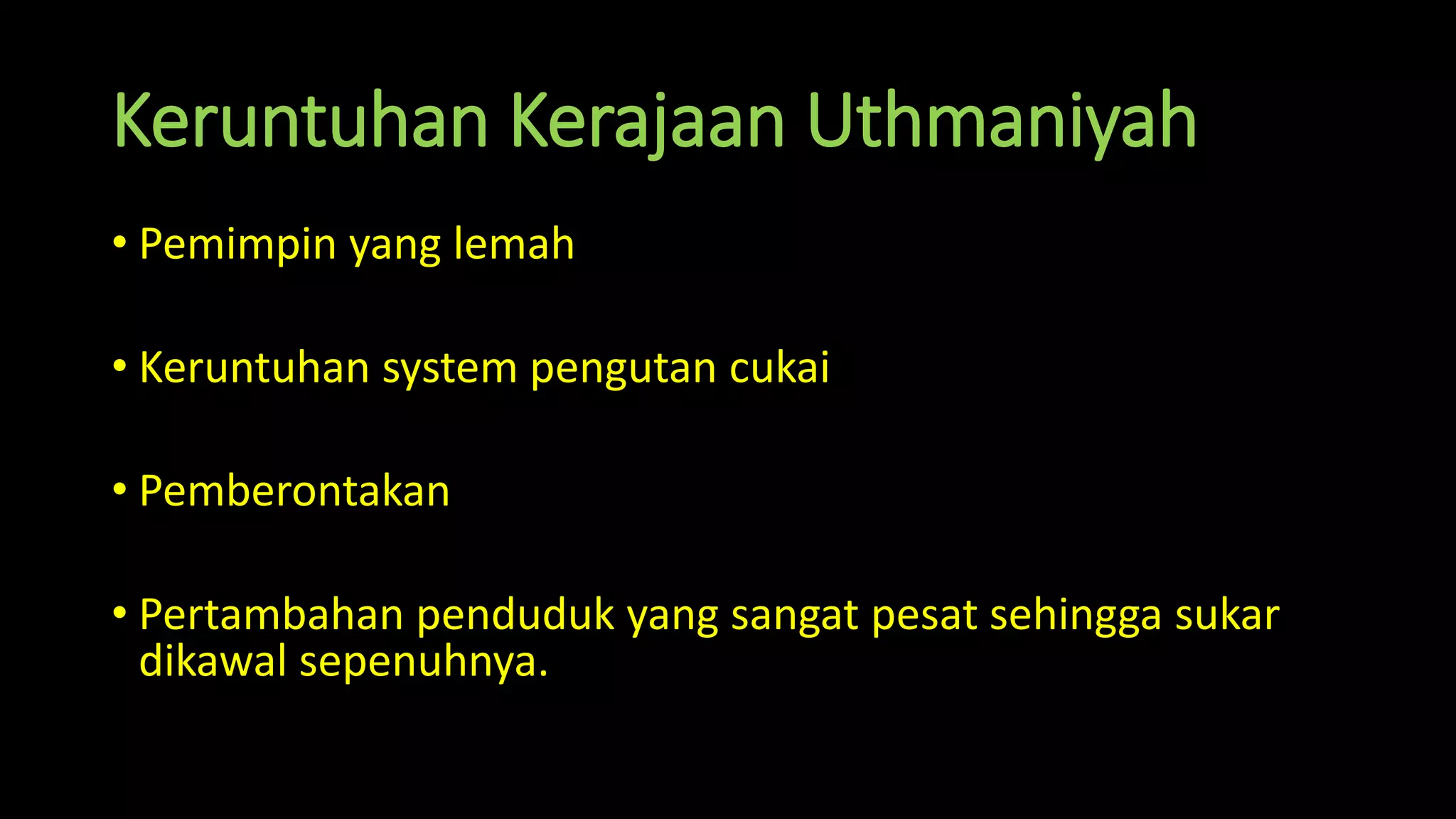 Kerajaan Uthmaniyah | PPTX