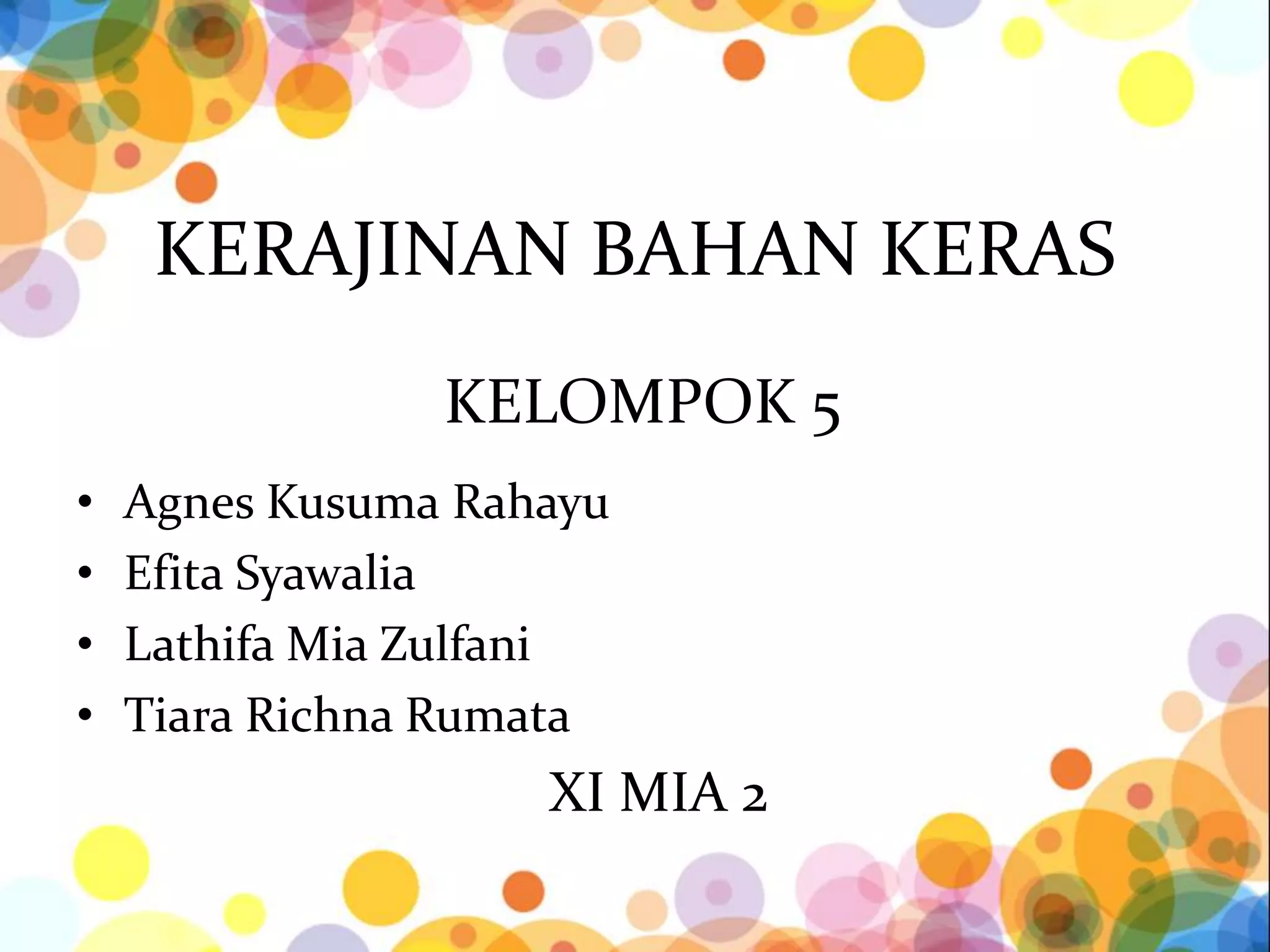 Kerajinan bahan keras | PPT
