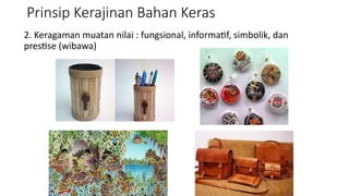 kerajinan bahan keras pertemuan 1.pptx kelas 9 | PPTX