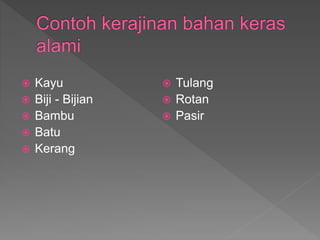 Kerajinan Bahan Keras Biji-Bijian | PPT