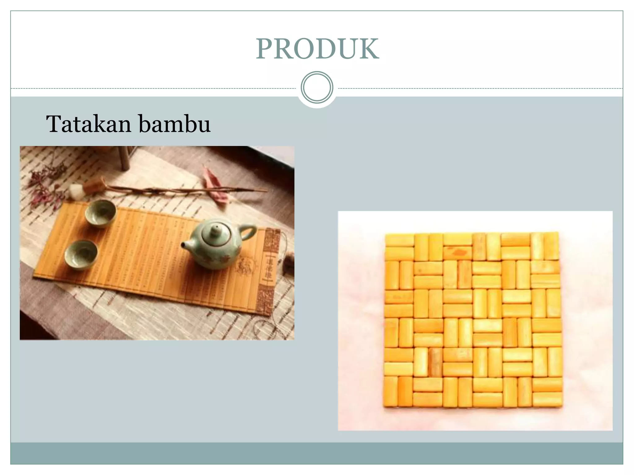 Kerajinan Khas Daerah dari Bambu | PPTX