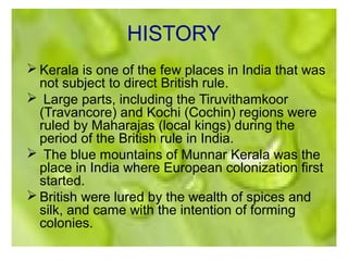 Kerala | PPT | Asia Travel | Travel Locations