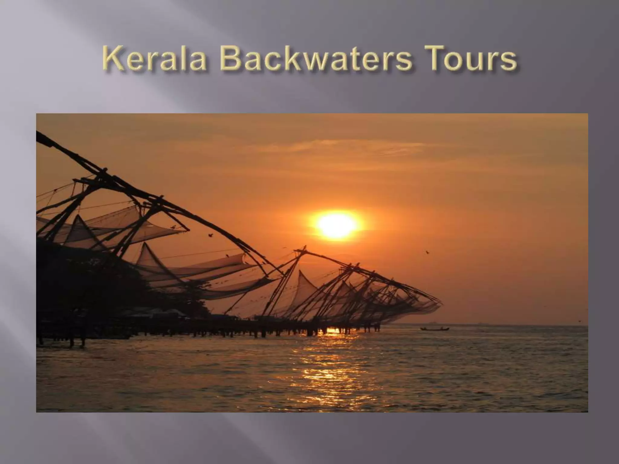 Kerala backwaters tour packages | PPTX | Day Trips | Travel Type